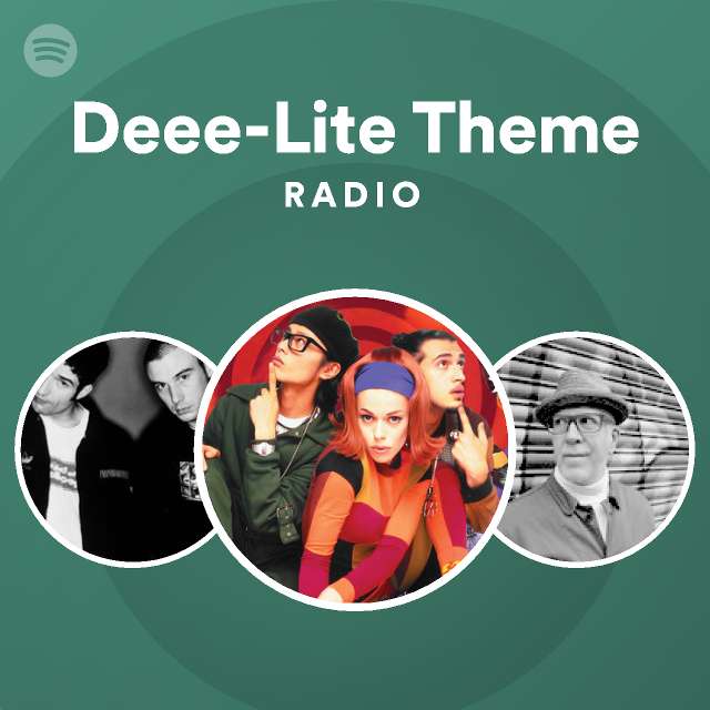 Deee-Lite Theme Radio - playlist by Spotify | Spotify