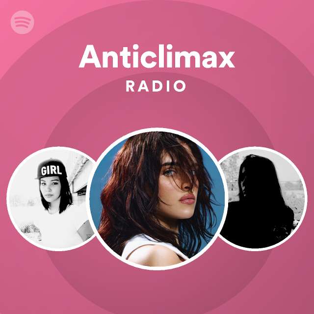 Anticlimax Radio - playlist by Spotify | Spotify