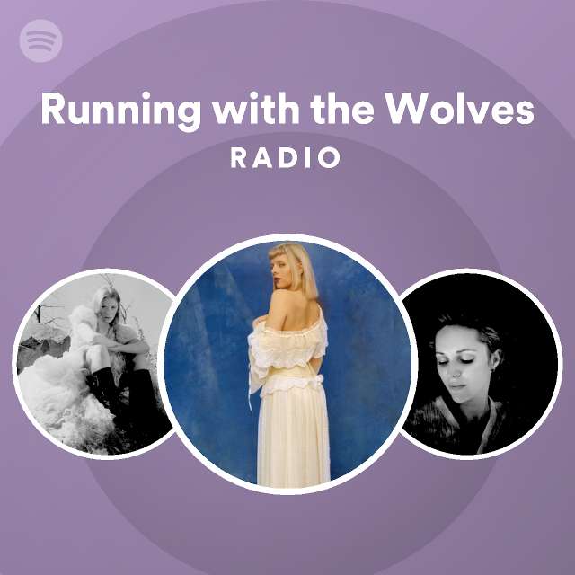 Running with the Wolves Radio - playlist by Spotify | Spotify