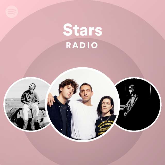 Stars Radio - playlist by Spotify | Spotify