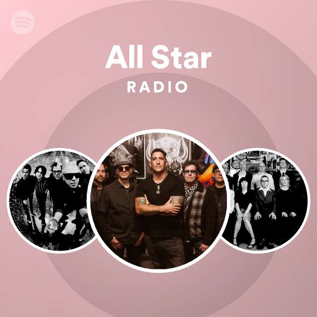 All Star Radio - playlist by Spotify | Spotify