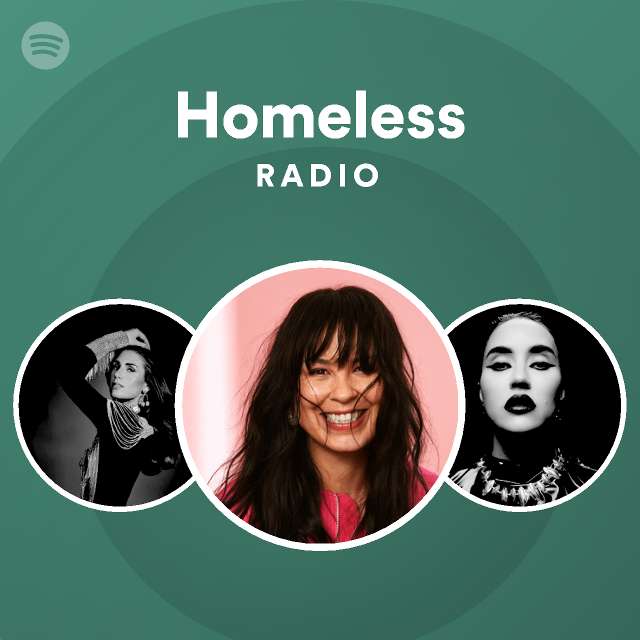 Homeless Radio - playlist by Spotify | Spotify