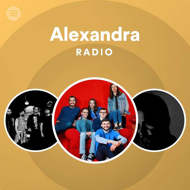 Alexandra Radio - playlist by Spotify | Spotify