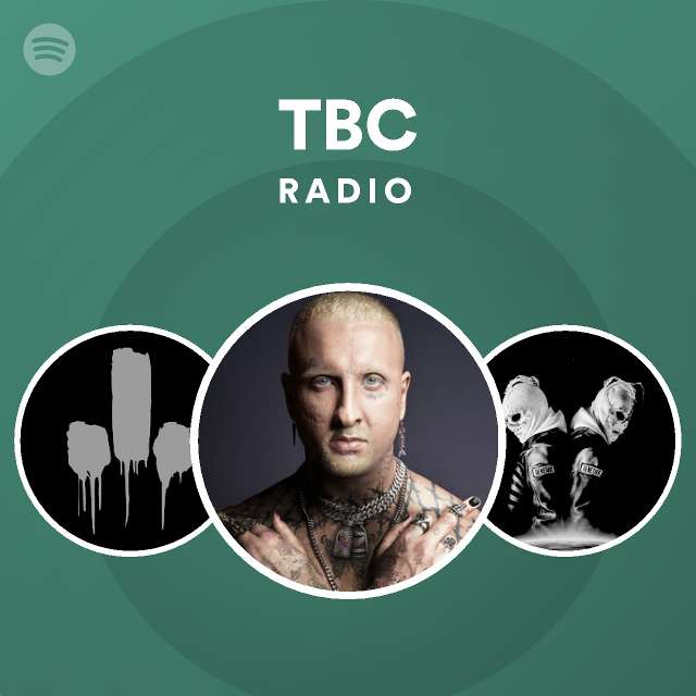 TBC Radio - playlist by Spotify | Spotify