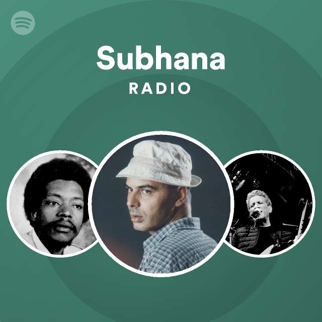 Subhana Radio - playlist by Spotify | Spotify