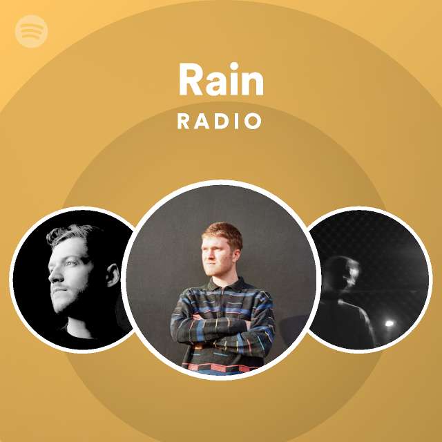 Rain Radio - playlist by Spotify | Spotify