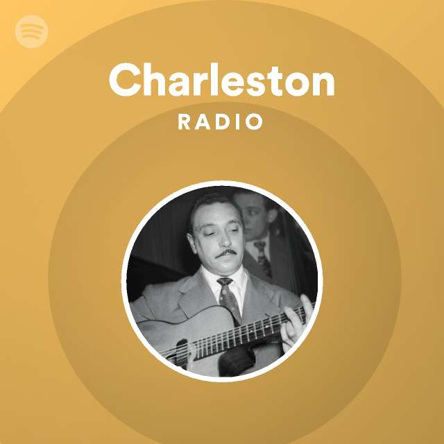 Charleston Radio - playlist by Spotify | Spotify