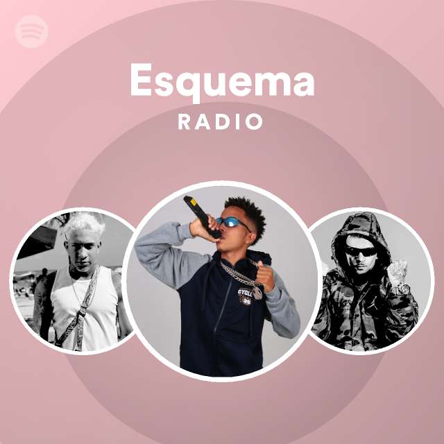 Esquema Radio - playlist by Spotify | Spotify