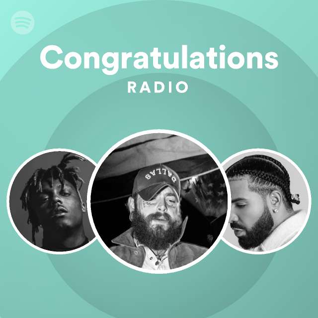 Congratulations Radio | Spotify Playlist