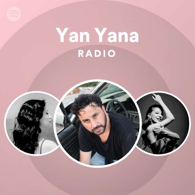 Yan Yana Radio | Spotify Playlist