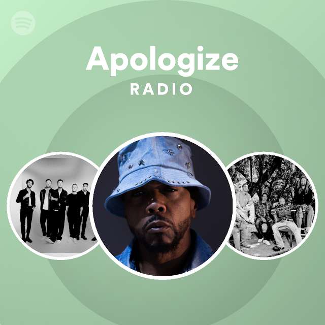 Apologize Radio - playlist by Spotify | Spotify