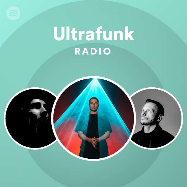 Ultrafunk Radio - playlist by Spotify | Spotify
