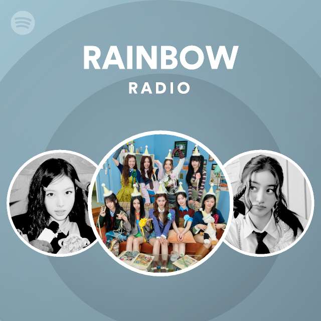 RAINBOW Radio | Spotify Playlist