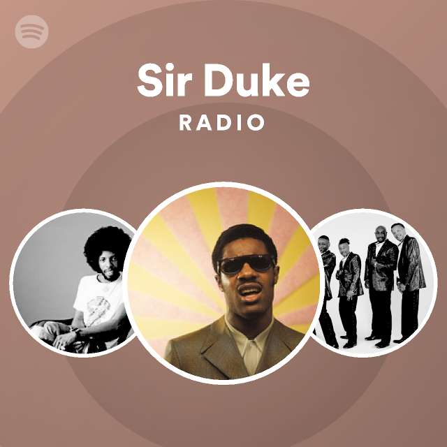 Sir Duke Radio - playlist by Spotify | Spotify