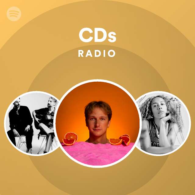 CDs Radio - playlist by Spotify | Spotify