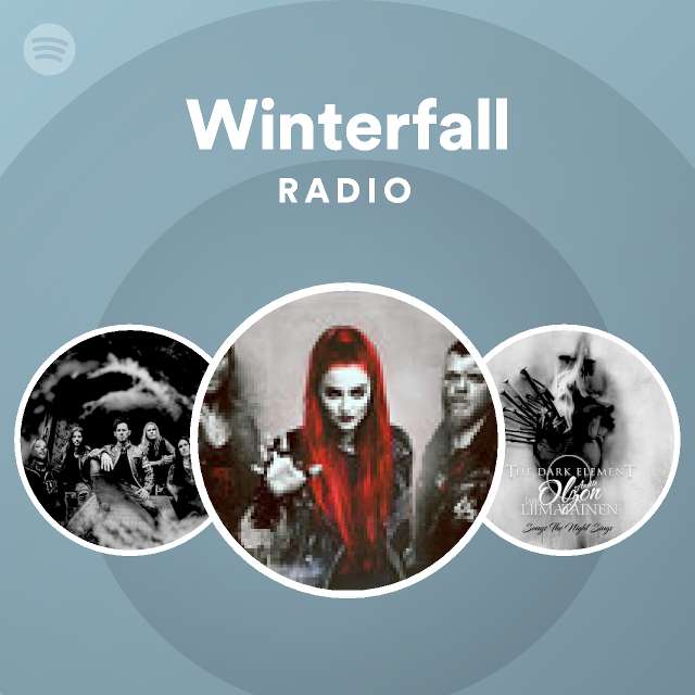 Winterfall Radio - playlist by Spotify | Spotify