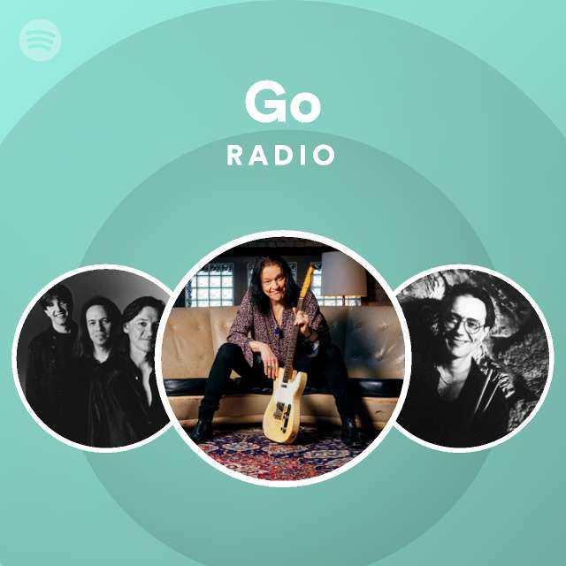 Go Radio | Spotify Playlist