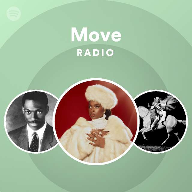 Move Radio - playlist by Spotify | Spotify