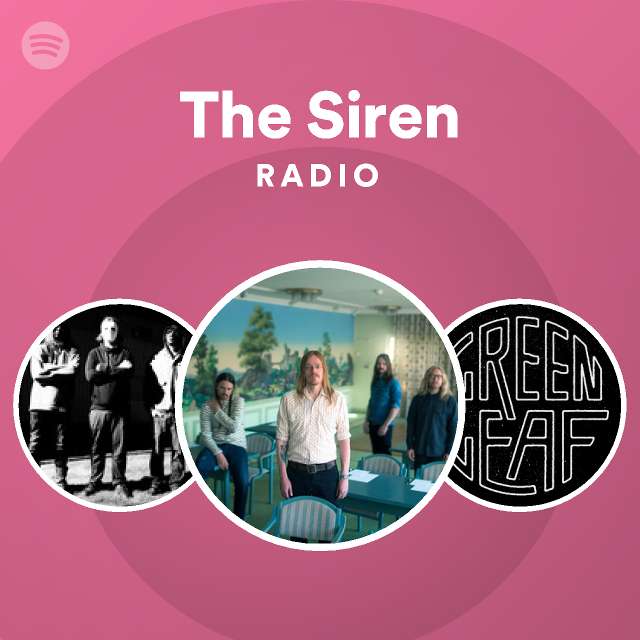 The Siren Radio - playlist by Spotify | Spotify