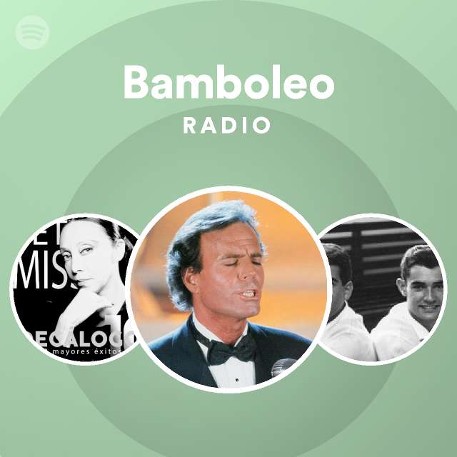 Bamboleo Radio - playlist by Spotify | Spotify