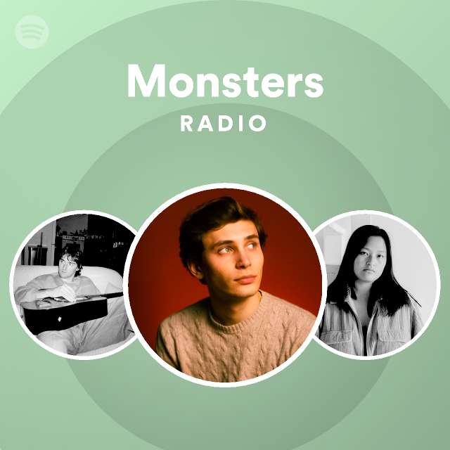 Monsters Radio - playlist by Spotify | Spotify