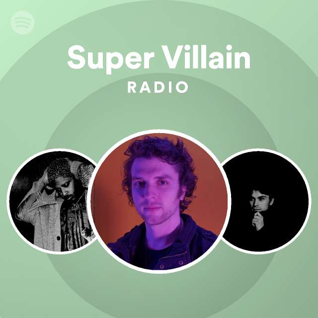 Super Villain Radio - playlist by Spotify | Spotify