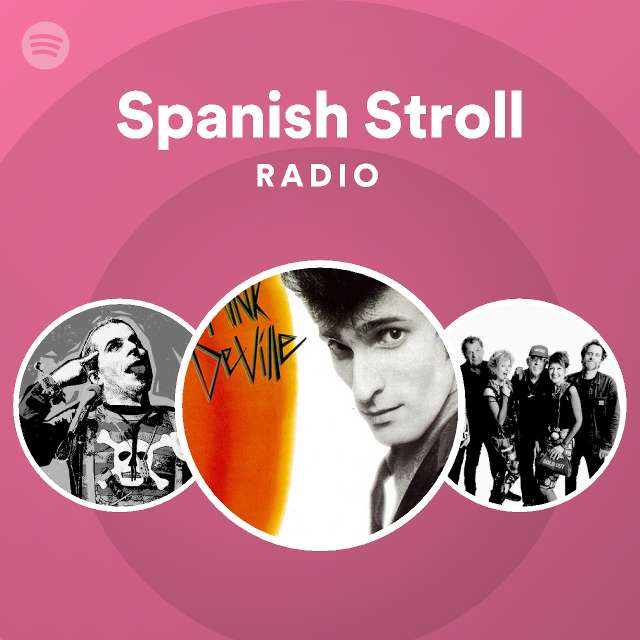 Spanish Stroll Radio - playlist by Spotify | Spotify