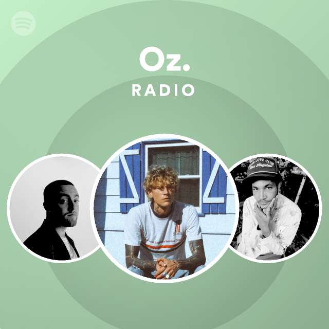 Oz. Radio - playlist by Spotify | Spotify