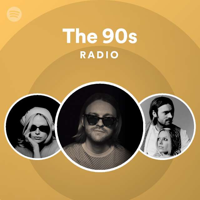The 90s Radio - playlist by Spotify | Spotify