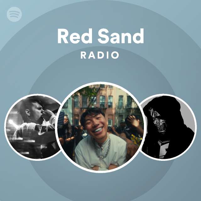 Red Sand Radio - playlist by Spotify | Spotify
