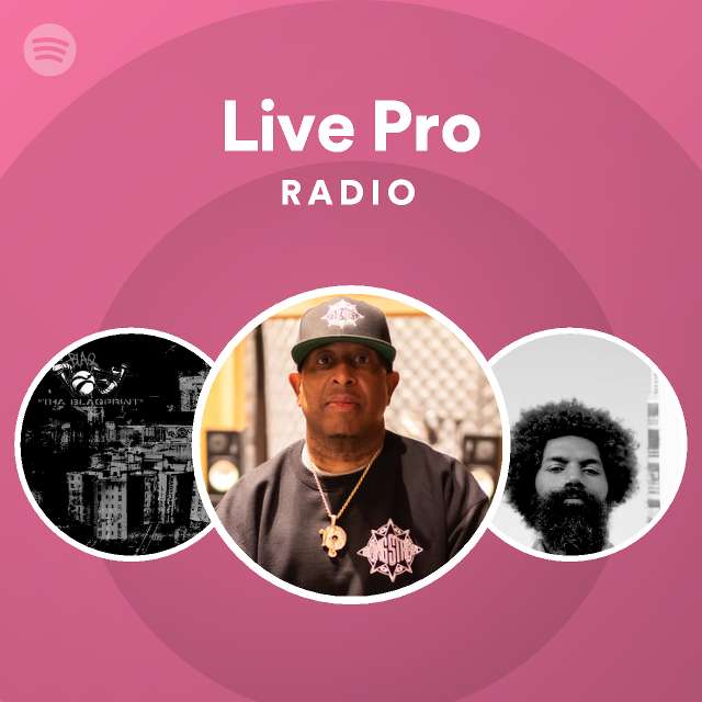 Live Pro Radio - playlist by Spotify | Spotify
