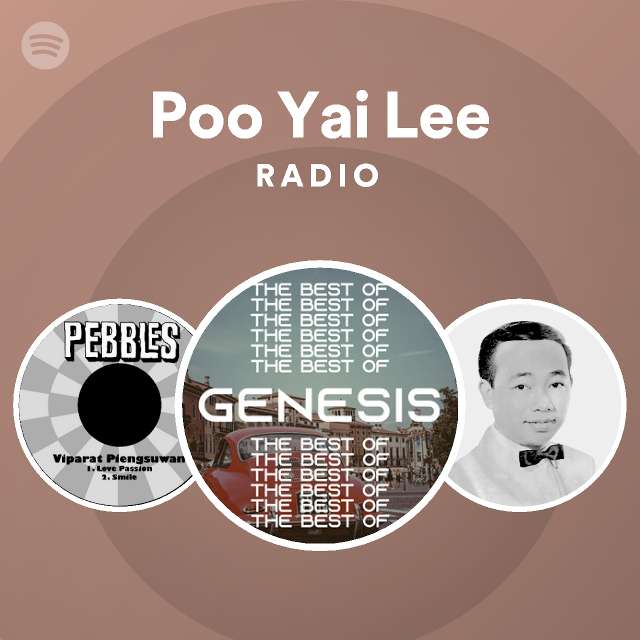 Poo Yai Lee Radio | Spotify Playlist