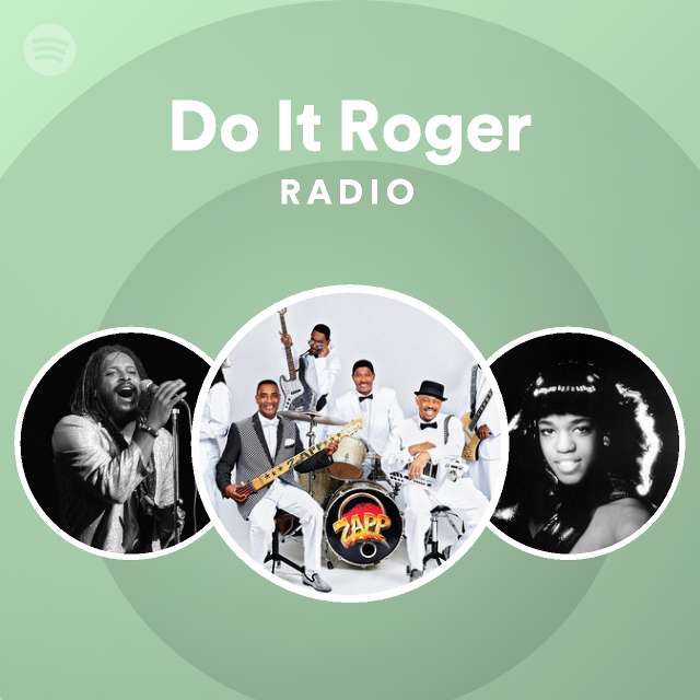 Do It Roger Radio - playlist by Spotify | Spotify