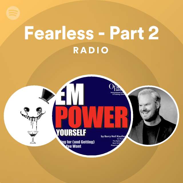Fearless - Part 2 Radio - playlist by Spotify | Spotify