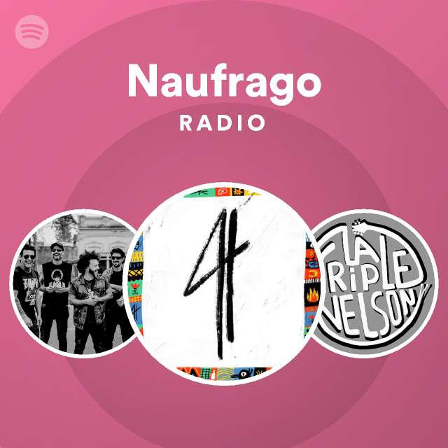 Naufrago Radio - playlist by Spotify | Spotify
