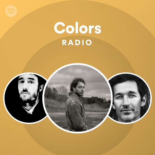 Colors Radio - playlist by Spotify | Spotify