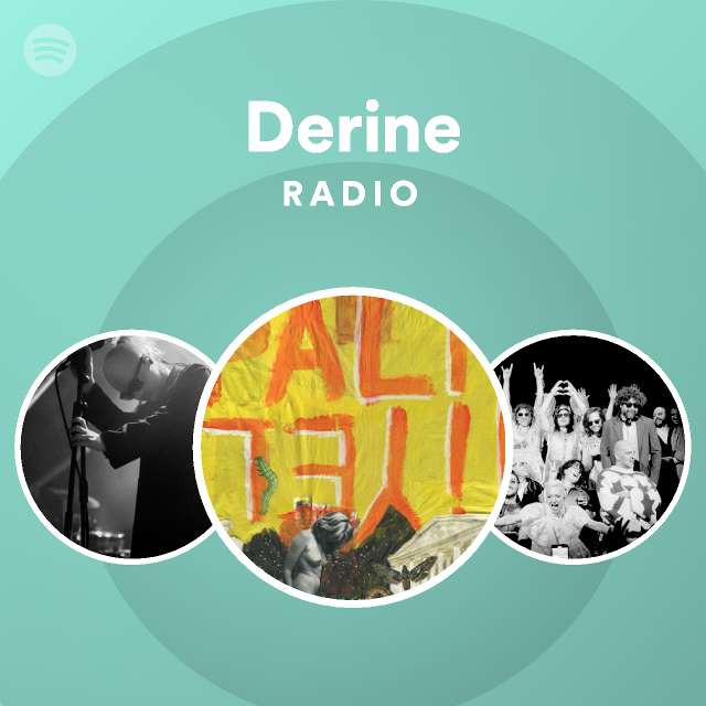 Derine Radio - playlist by Spotify | Spotify