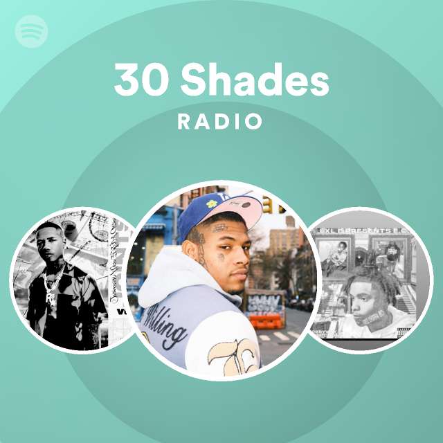 30 Shades Radio - playlist by Spotify | Spotify