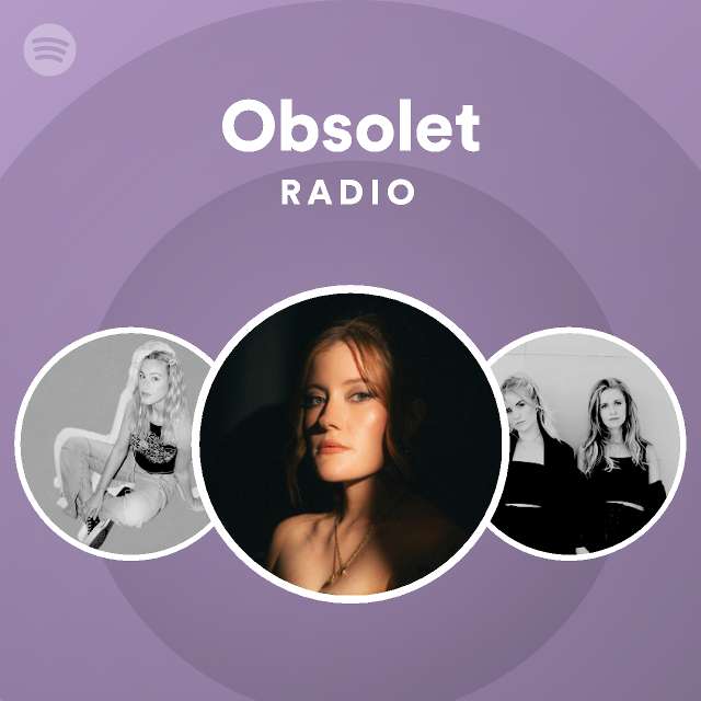 Obsolet Radio - playlist by Spotify | Spotify