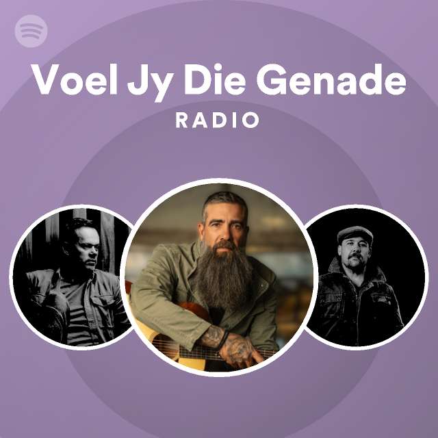 Voel Jy Die Genade Radio | Spotify Playlist