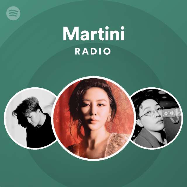 Martini Radio - playlist by Spotify | Spotify