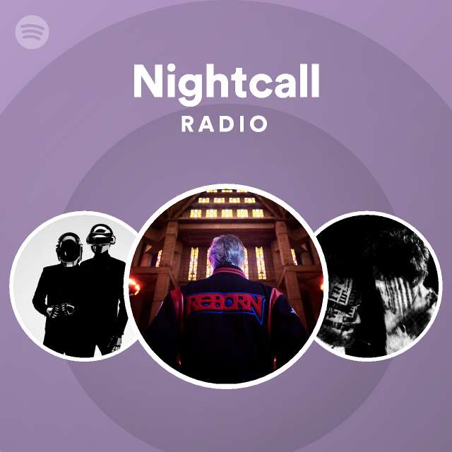 Nightcall Radio - playlist by Spotify | Spotify