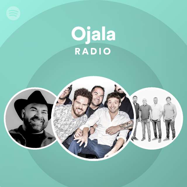 Ojala Radio - playlist by Spotify | Spotify