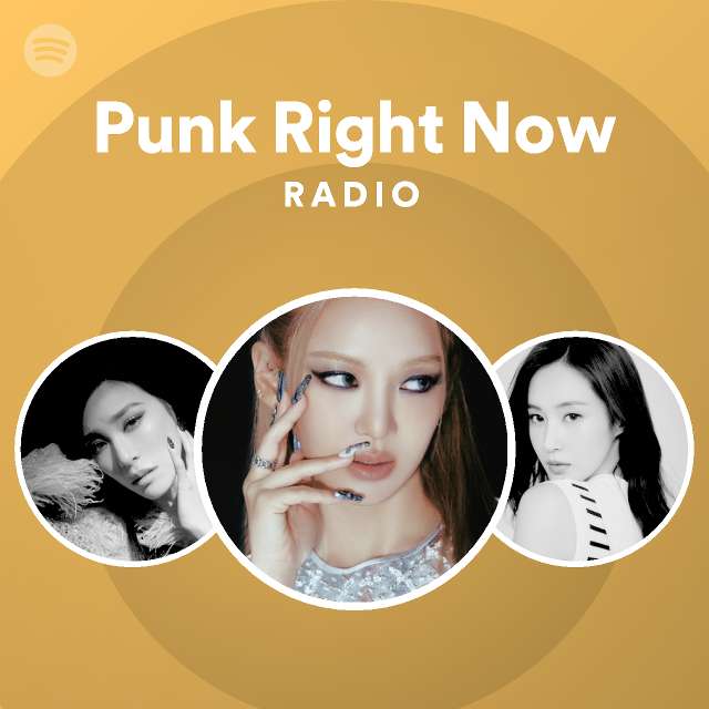 Punk Right Now Radio - playlist by Spotify | Spotify