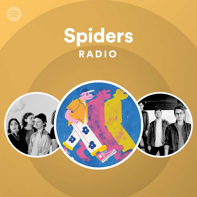 Spiders Radio - playlist by Spotify | Spotify