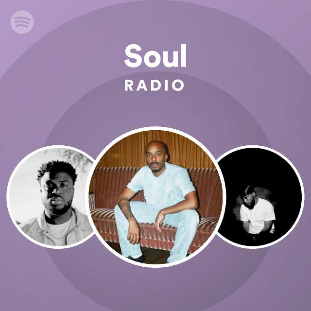 Soul Radio - playlist by Spotify | Spotify