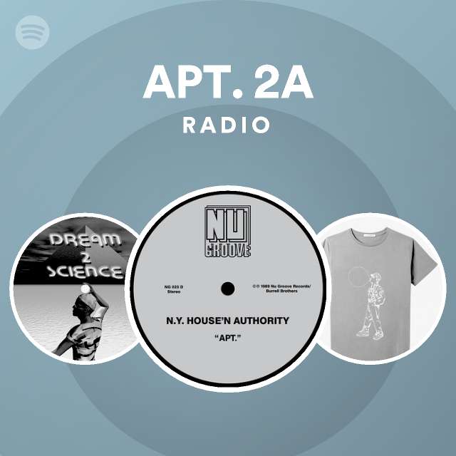 APT. 2A Radio - playlist by Spotify | Spotify