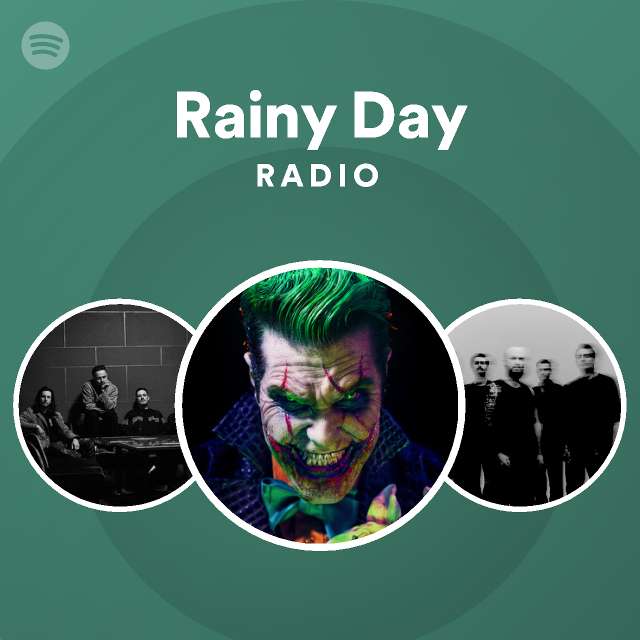 Rainy Day Radio - playlist by Spotify | Spotify