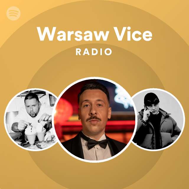 Warsaw Vice Radio | Spotify Playlist