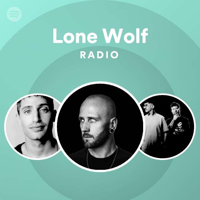 Lone Wolf Radio | Spotify Playlist